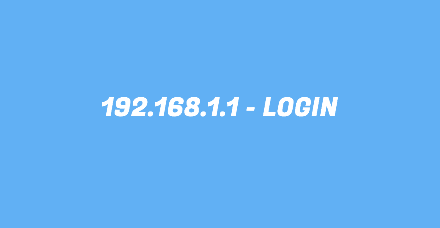 192.168.1.1 Login Admin - Change WIFI Settings (ssid name, password)